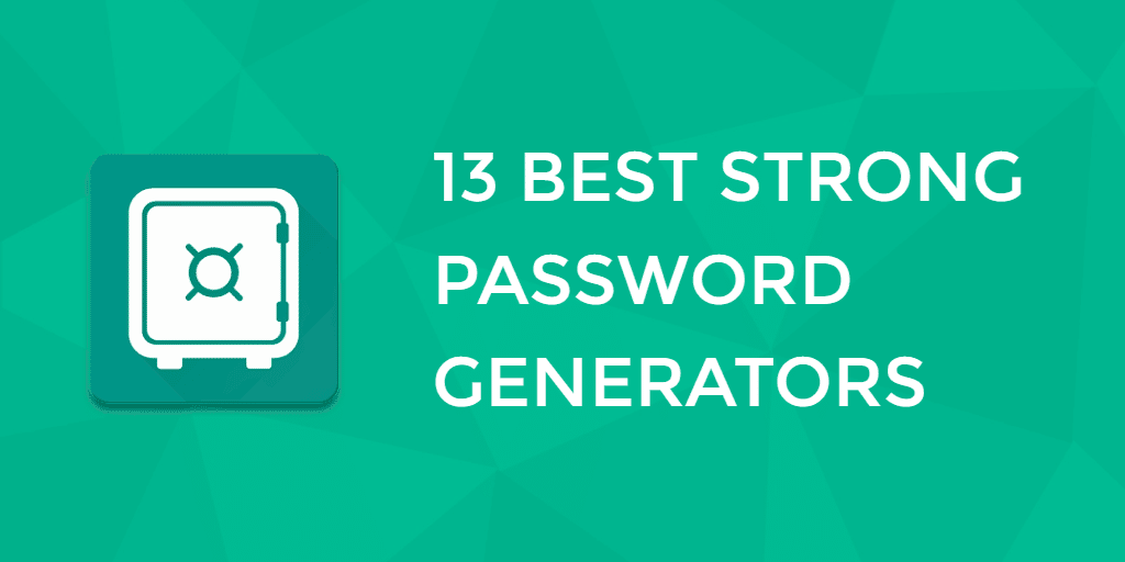 The Best Secure Password Generators of 2024 | Whoishostingthis.com